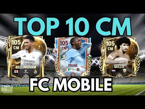 TOP 10 CM IN FC MOBILE 25||BEST BUDGET CM FC MOBILE 25|best cm in fc ...