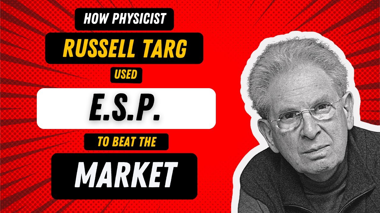 How Physicist Russell Targ Used ESP To Beat The Market - YouTube