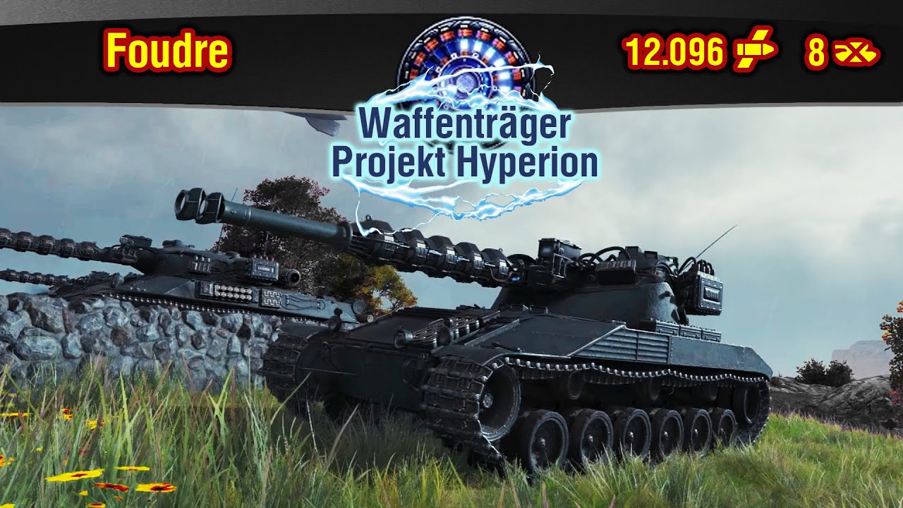 World of Tanks || Waffentrager Projekt Hyperion - Foudre 2023 - YouTube