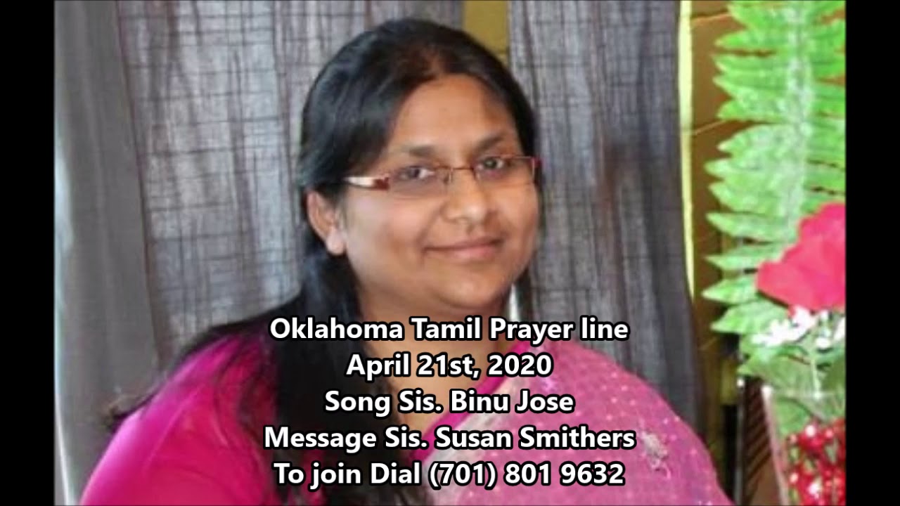 Oklahoma Tamil Prayerline April 21st, 2020 Message Sis Susan Smithers ...