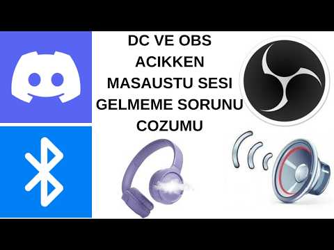 🛑 OBS ve Discord Açıkken Oyun Sesi Gelmiyor Sorunu (Güncel Çözüm)