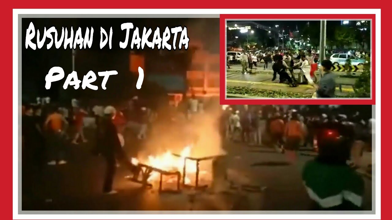#semasa Part 1 - Rusuhan di Jakarta - YouTube