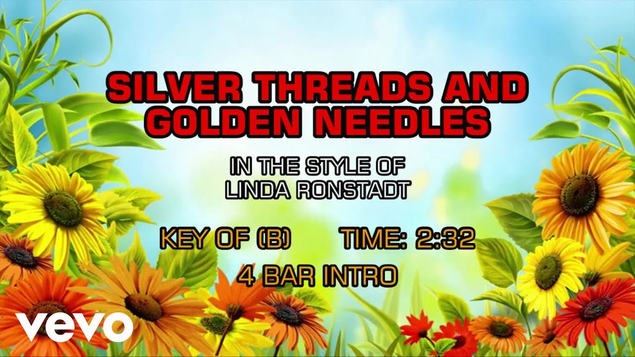 Linda Ronstadt - Silver Threads & Golden Needles (Karaoke) - YouTube