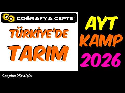 TÜRKİYE'DE TARIM AYT COĞRAFYA KAMPI 2026 #ayt #aytcoğrafya #yks2026
