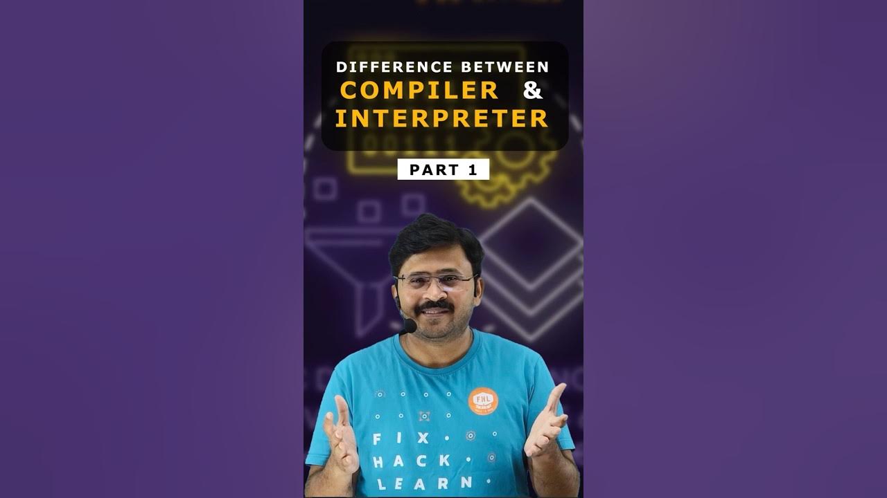 Difference Between Compiler and Interpreter | Compiler vs Interpreter | #shorts #compiler - YouTube