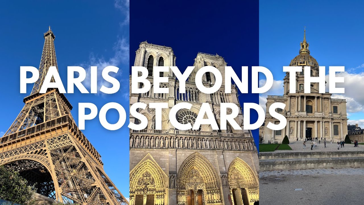 Paris Beyond the Postcards | A Thoughtful 3-Day Route - YouTube