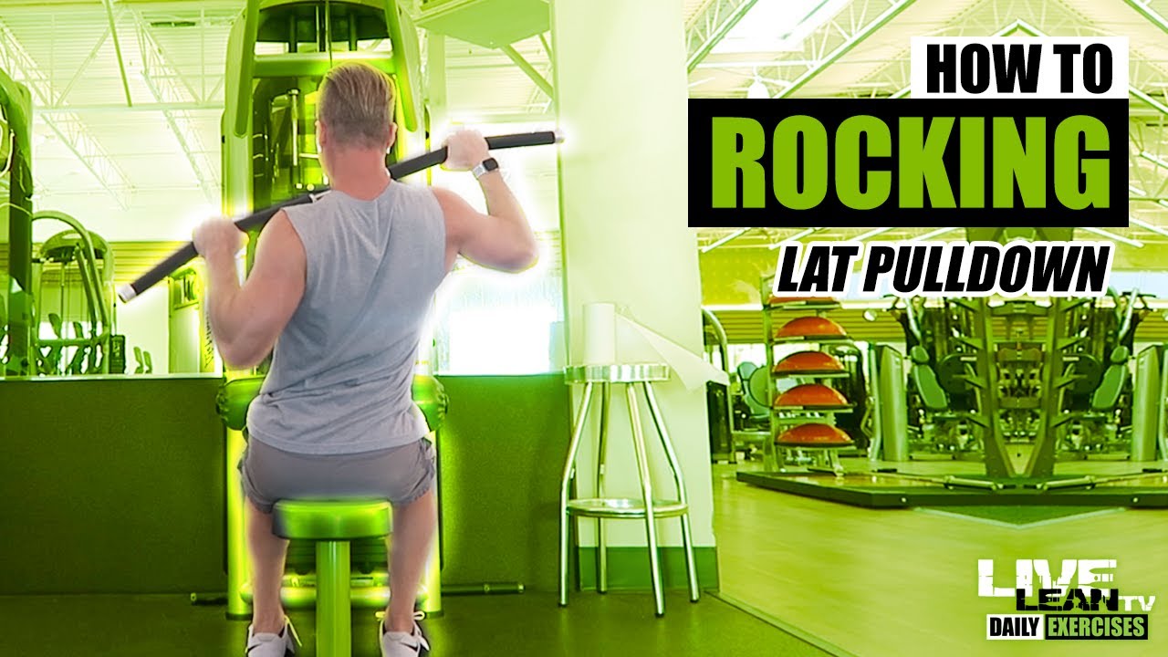 How To Do An ALTERNATING ROCKING LAT PULLDOWN | Exercise Demonstration ...