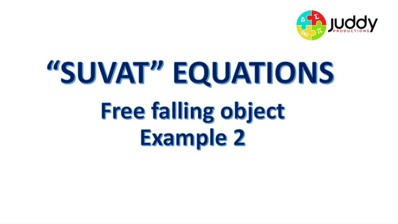 SUVAT Example 2 - YouTube