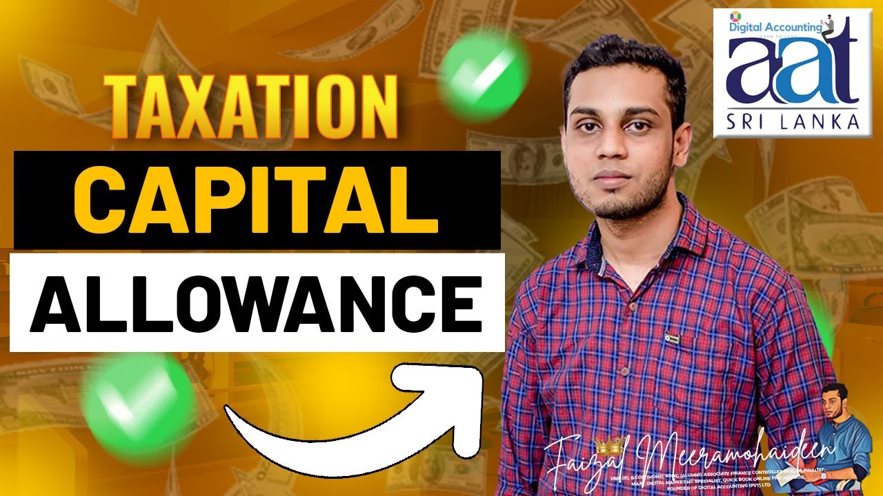 AAT Level 3 CPT 304: Ultimate Guide to Calculation of Capital Allowance ...