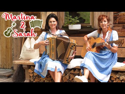 MARTINA & SARAH - Dann spür' ich den Almenwind