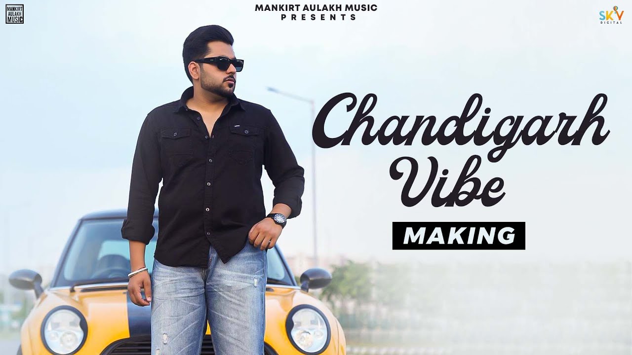 Chandigarh Vibe : Samrit Sandhu Ft. Pretty Bhullar | Making | New Punjabi Song 2022 - YouTube
