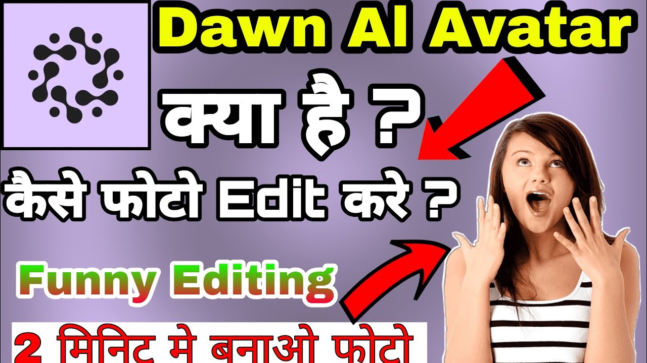 Dawn Al Avatars Kaise Use Kare || How to use Dawn - All Avatar App ...