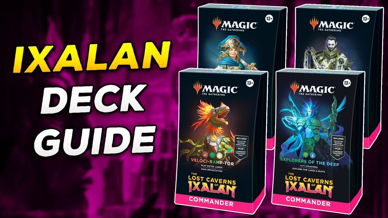 Commander Deck Guide - Lost Caverns of Ixalan Precons - YouTube