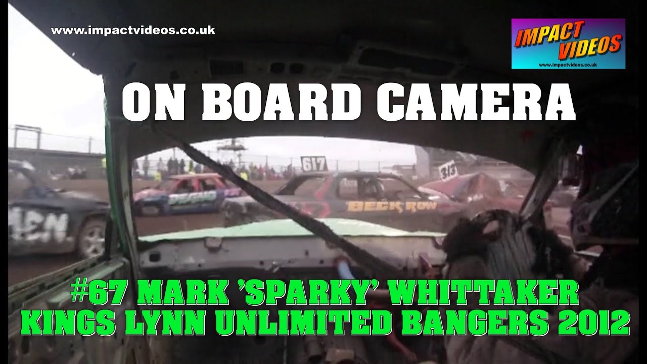 On Board Camera with #67 Sparky Kings Lynn Unlimited Bangers 2012 - YouTube