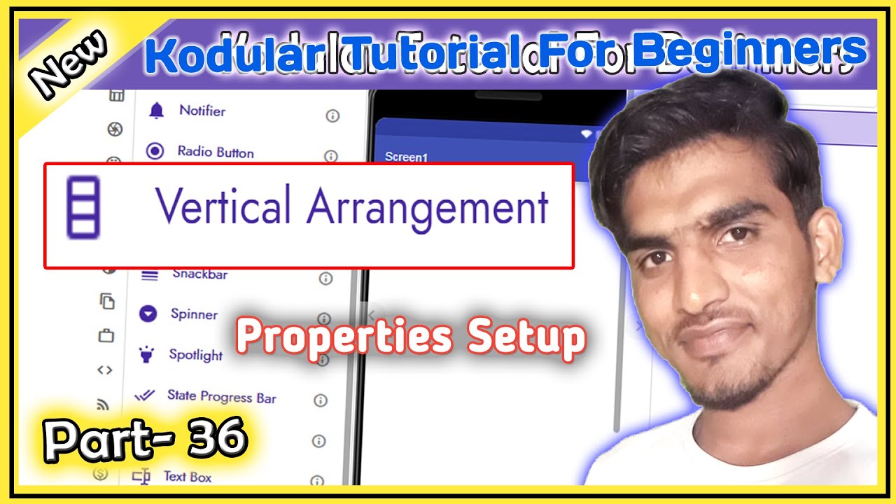 Kodular VERTICAL ARRANGEMENT Beginner Tutorial Part- 36 #KODULAR 2020 ...