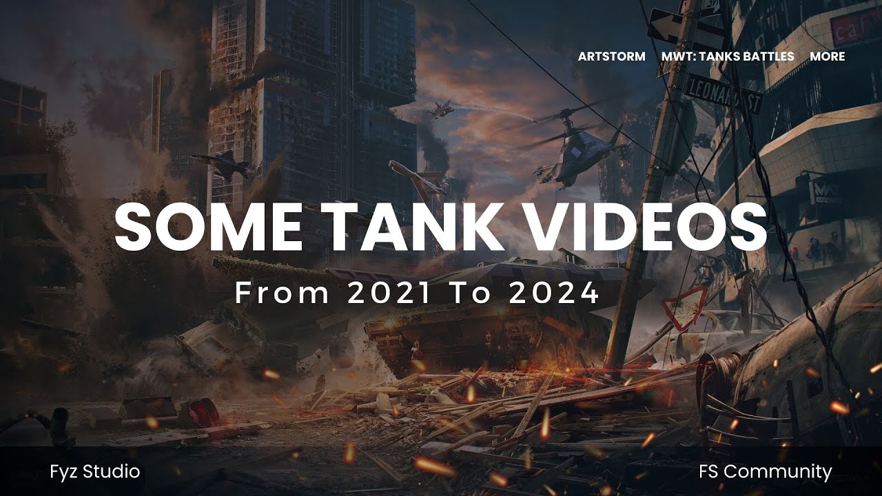 MWT: Tank Battles - Some tank videos from 2021 to 2024 by Artstorm ...