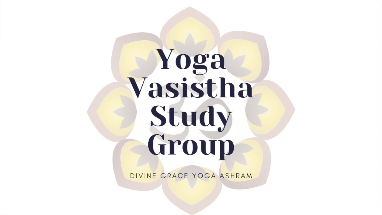 Yoga Vasistha Introduction Part 2 - YouTube