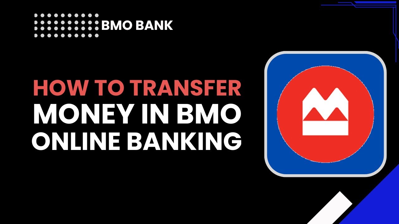 Transfer Money in BMO Online Banking | Step-by-Step 2026 Guide - YouTube
