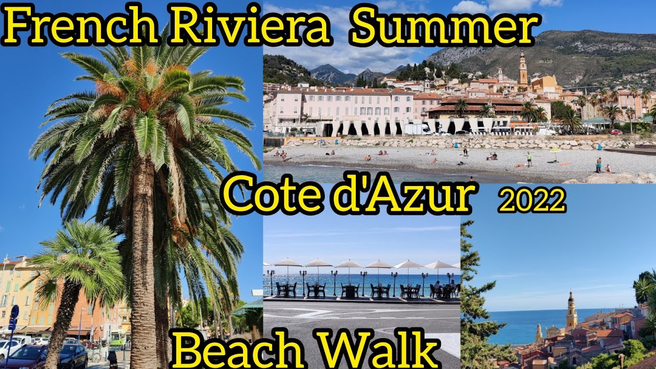 [4K] 🇫🇷French Riviera - Côte d'Azur - Summer Beach Walk - Menton Italy ...