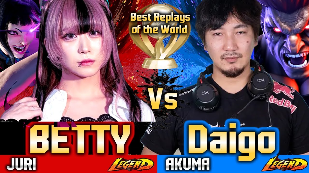 🔥SF6 (BETTY vs Daigo Umehara)🔥Akuma vs Juri Street Fighter 6 High Level ...