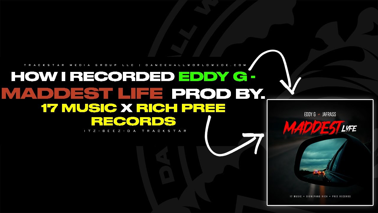 How I Recorded My Verse For @eddygbomba - Maddest Life Prod By. 17 ...