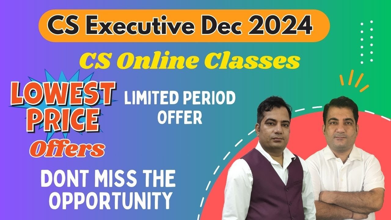 CS Executive Classes for Dec 2024 ! Lowest Price Offers for CS ...