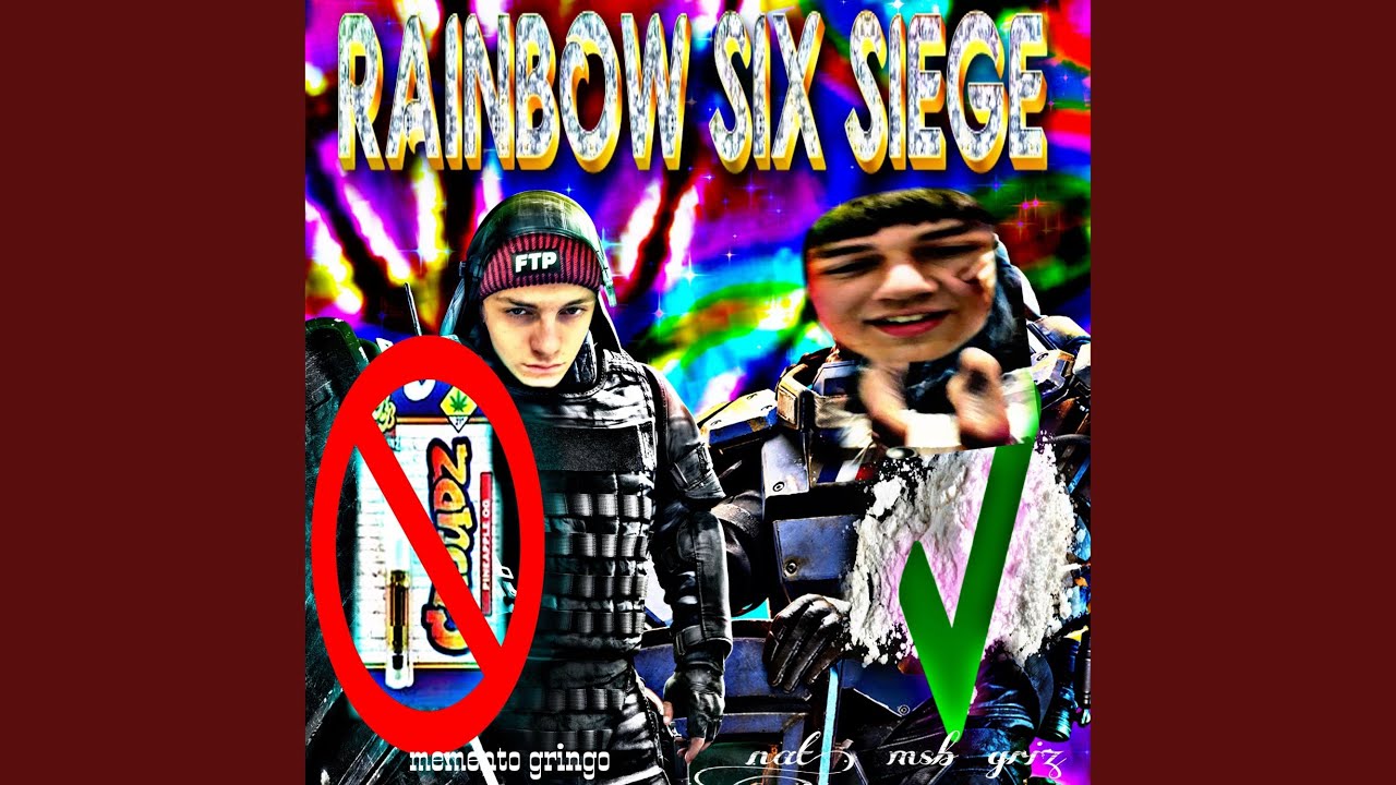 Rainbow Six Siege (feat. Memento Gringo) - YouTube