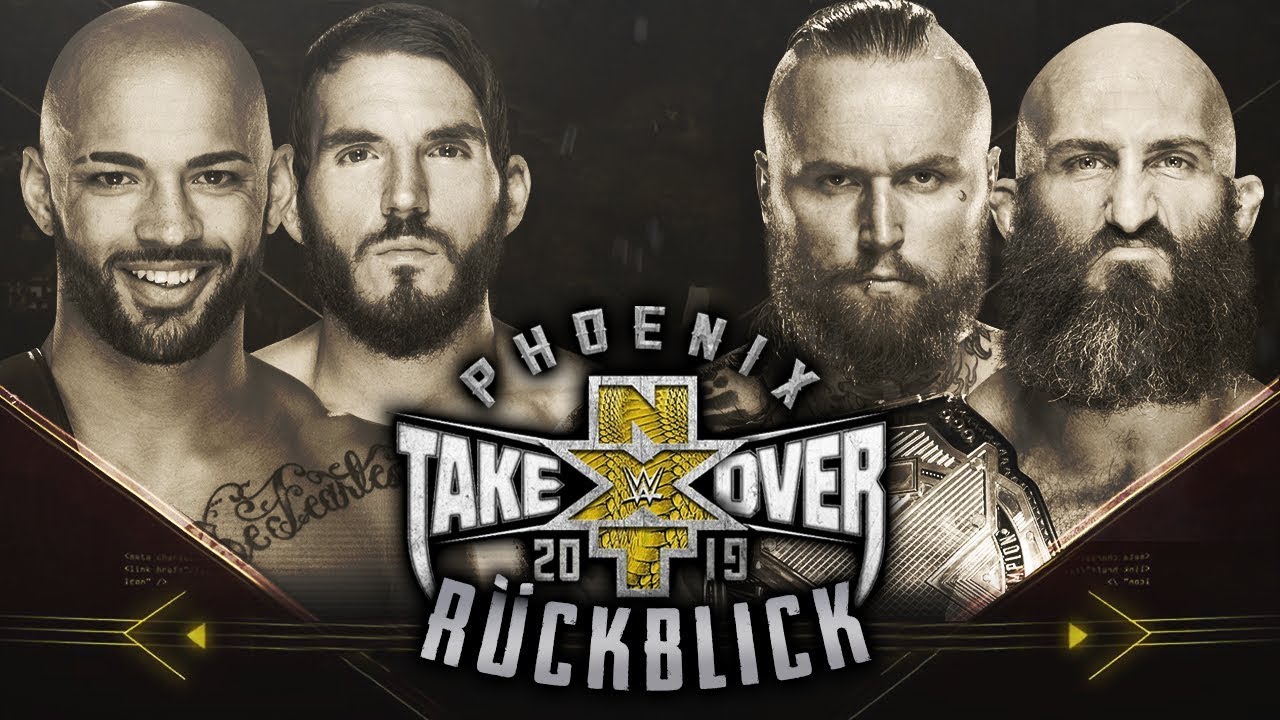 NXT TakeOver: Phoenix 2019 RÜCKBLICK / REVIEW - YouTube