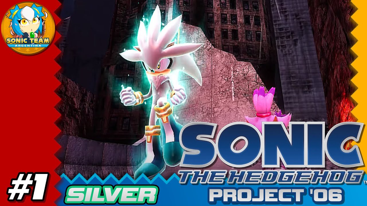 Directo | SONIC PROJECT 06 | SILVER #1 - YouTube