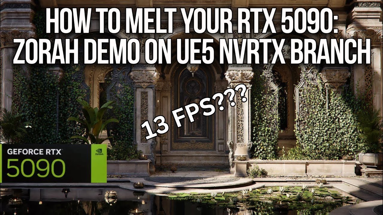 Zorah Demo: NvRTX Branch vs Stock UE5 - NvRTX Can Run As Low As 13FPS ...