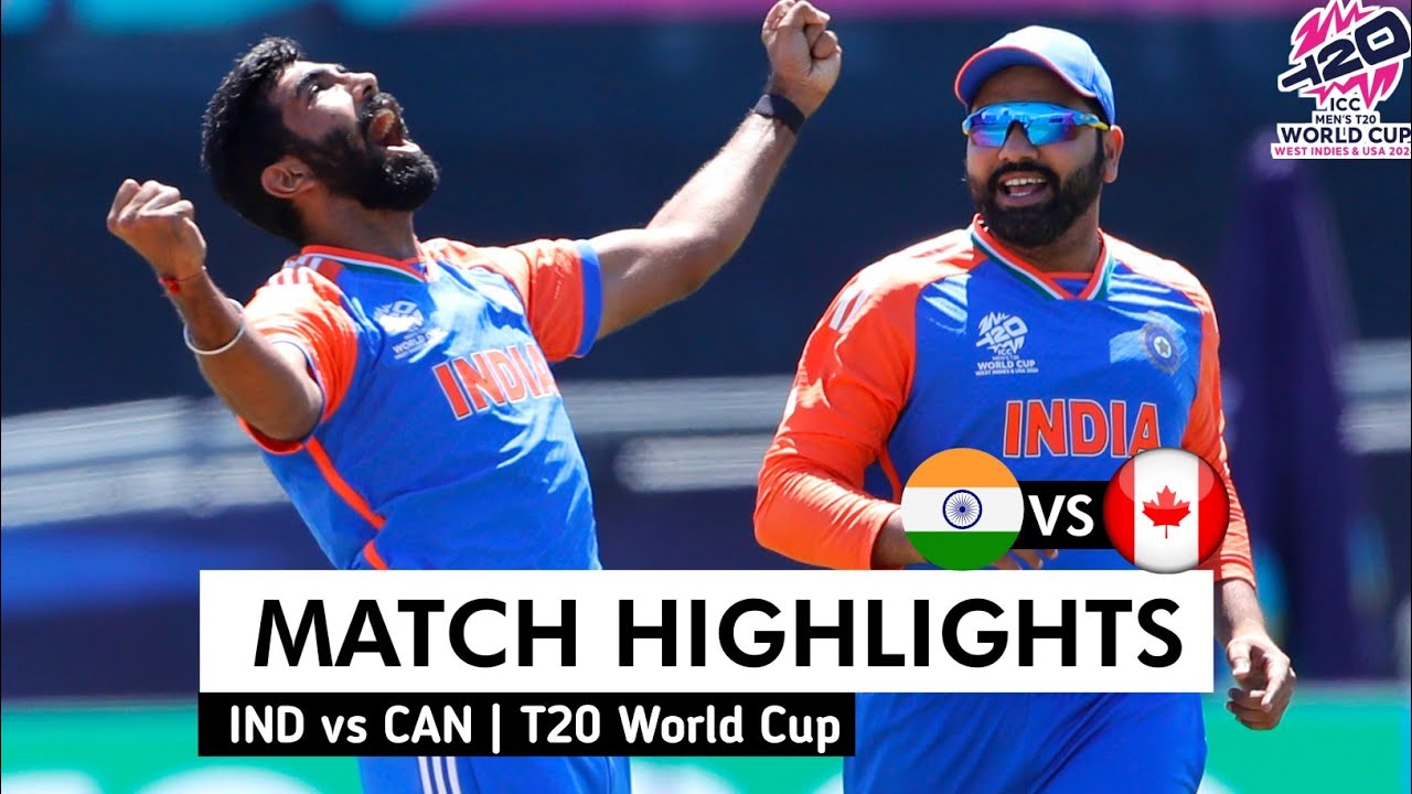 India vs Canada World Cup 33th Match Highlights 2024 | IND vs CAN 33th ...