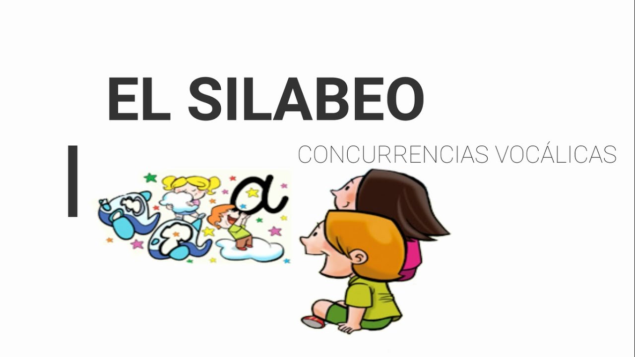 EL SILABEO - MAESTRO EN CASA - PRIMARIA - YouTube