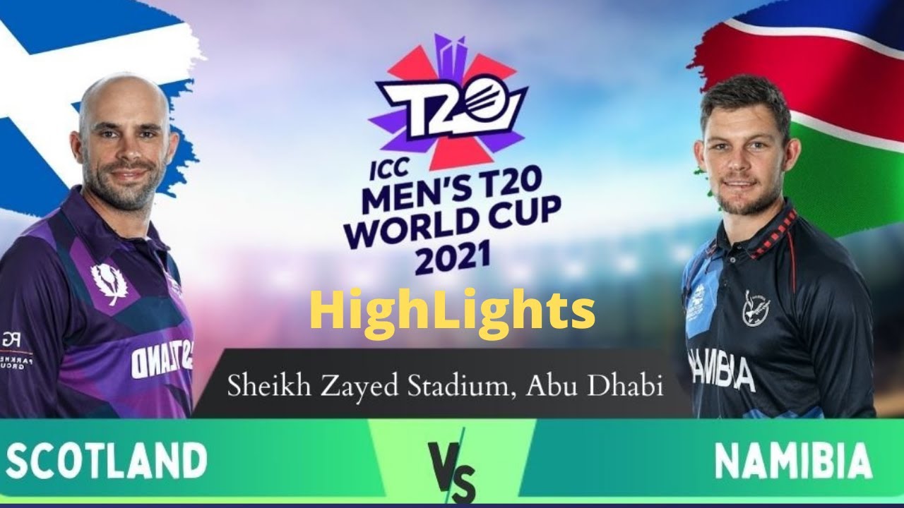 Scotland VS Namibia Cricket Match HighLights | Daraz Live Official ...