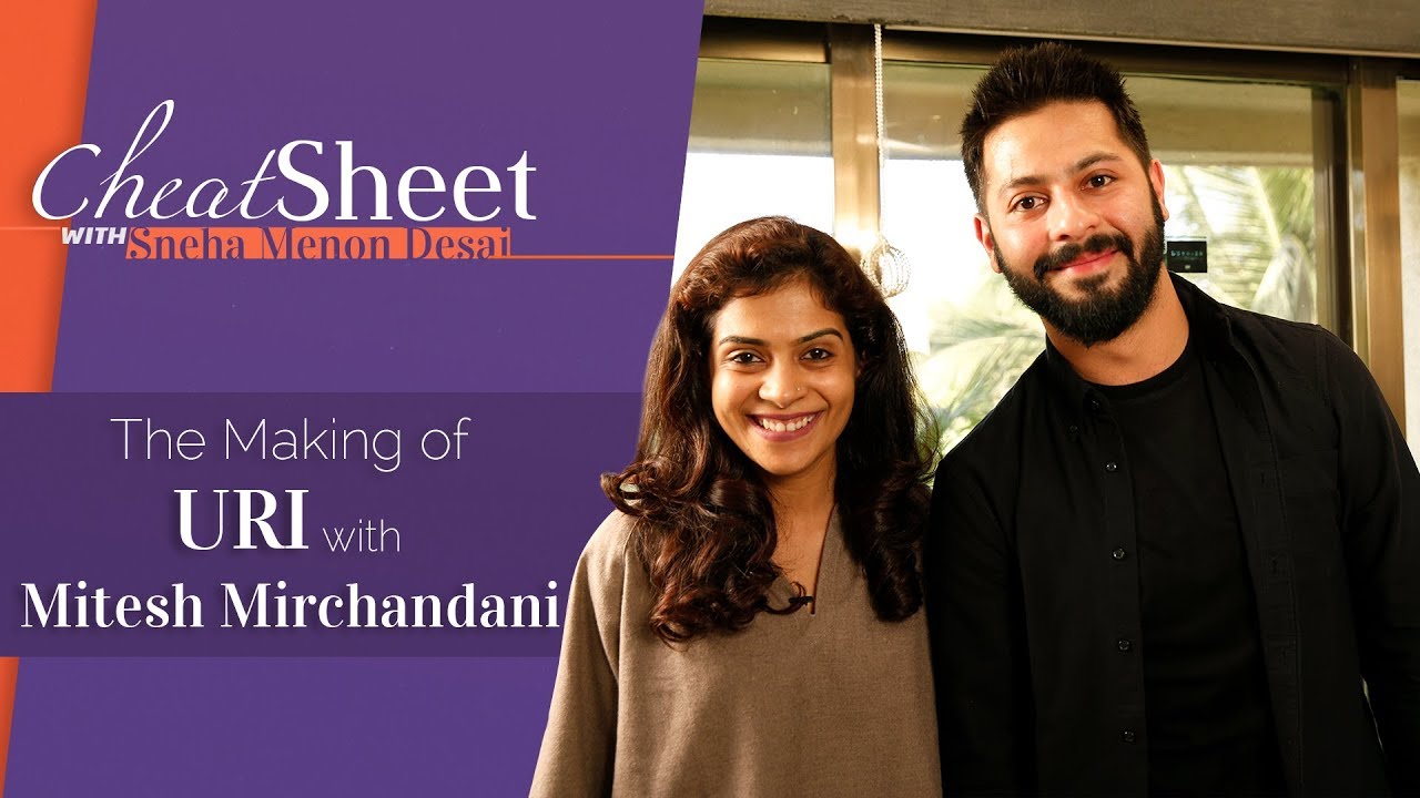 Making of Uri: The Surgical Strike | Mitesh Mirchandani ...