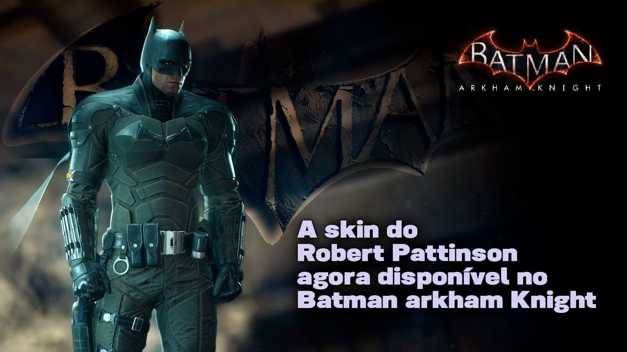 Batman Arkham Knight - EXPERIMENTE A NOVA SKIN DO BATMAN - YouTube