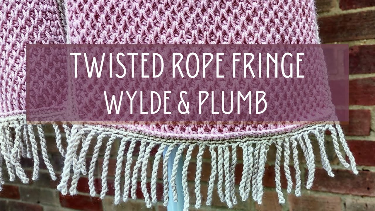 Twisted Rope Fringe - YouTube