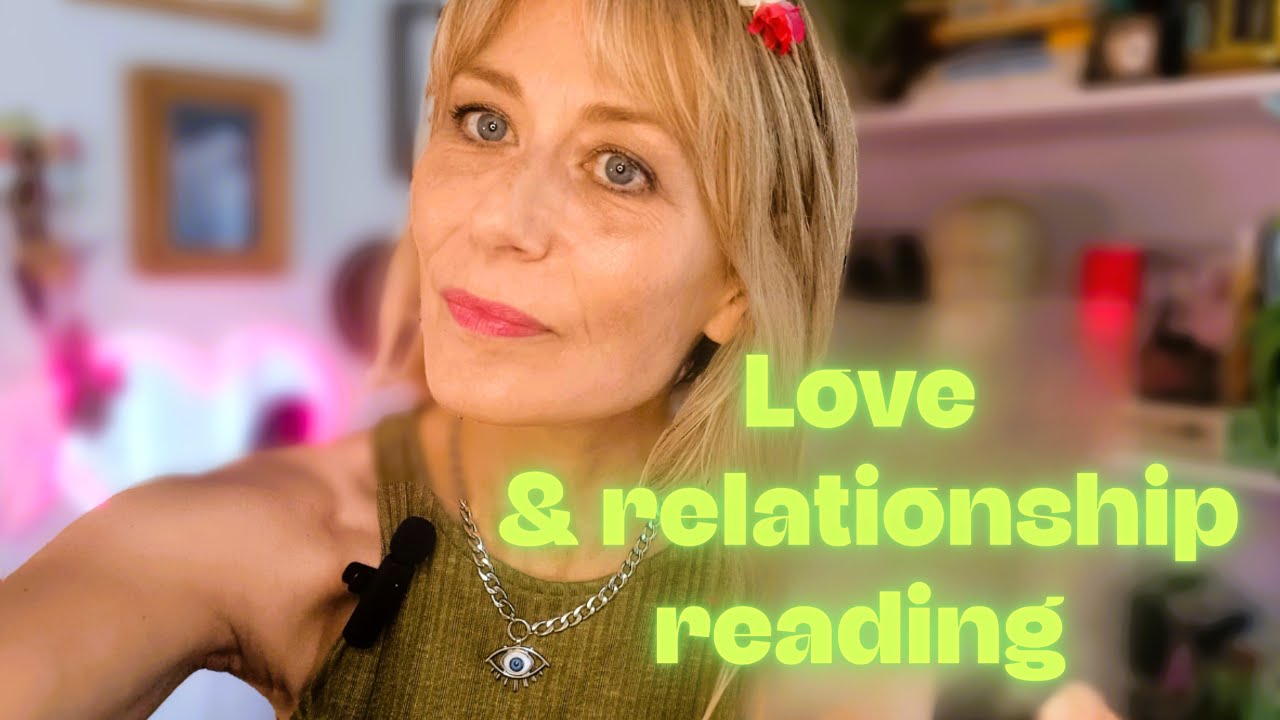 Love & relationship reading... - YouTube