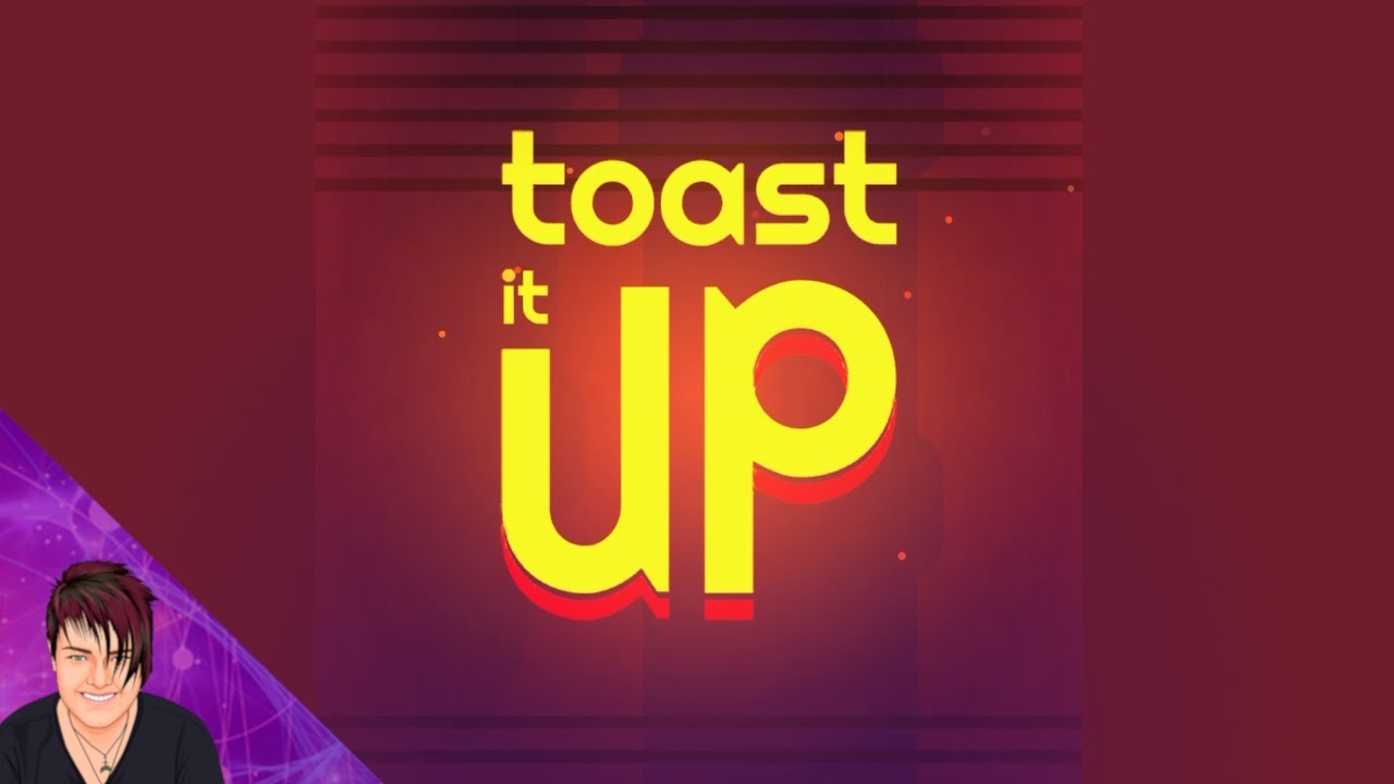 Toast It Up | Rosie Rayne - YouTube