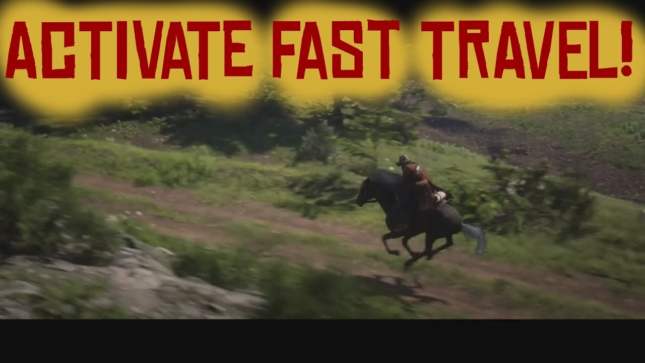 RDR 2 | How to activate Fast Travel! | Red Dead Redemption 2 - YouTube