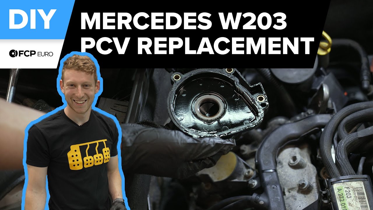 Mercedes W203 C350 PCV Replacement DIY (2005-2014 Mercedes Benz M272 ...