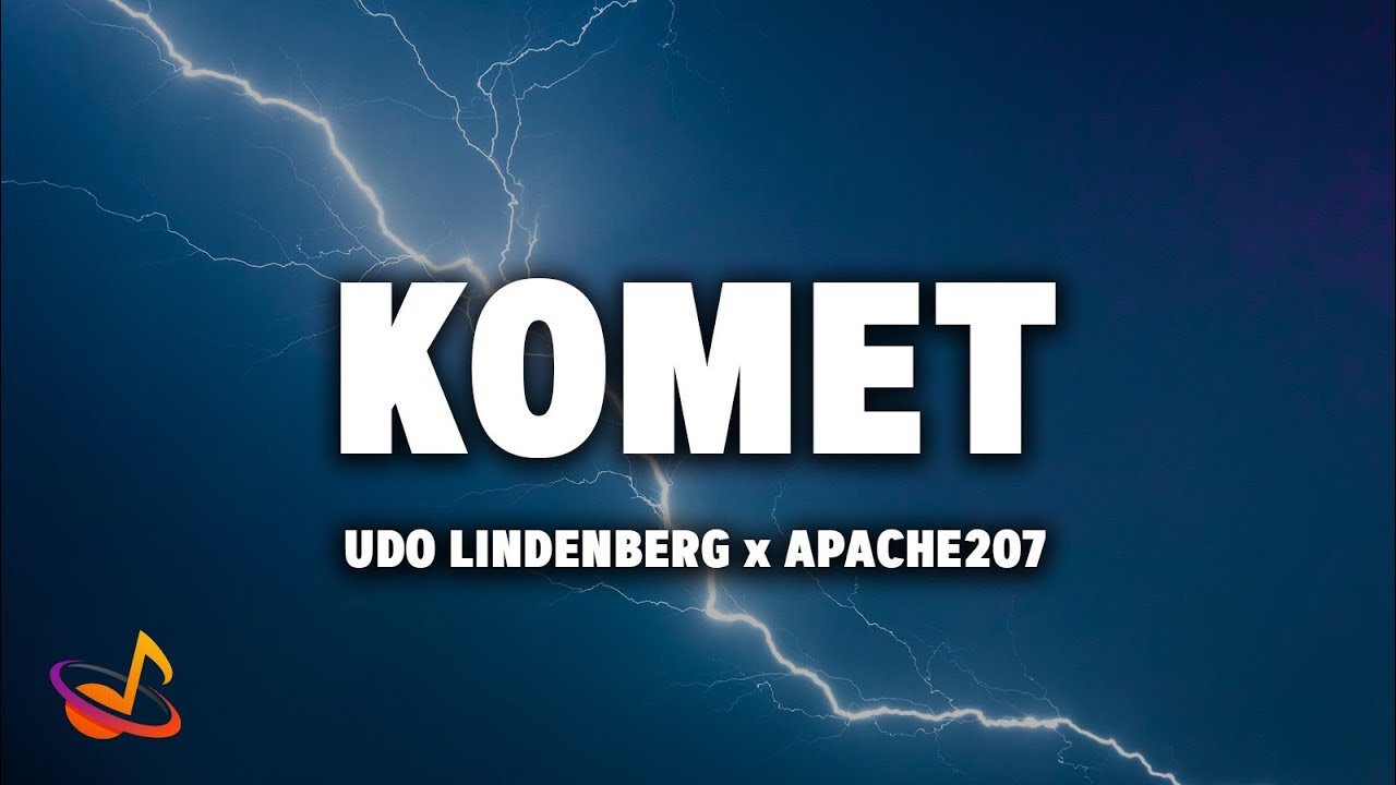 Udo Lindenberg x Apache 207 - KOMET [Lyrics] - YouTube