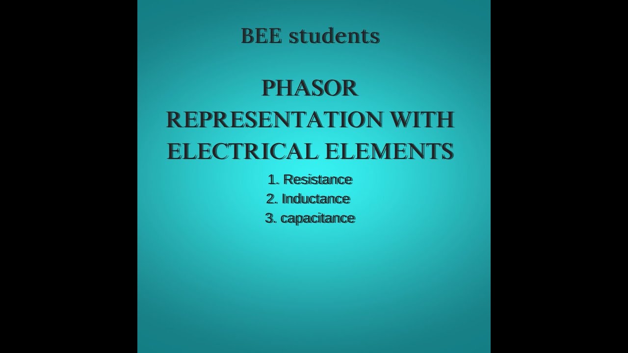 phasor representation with electricity elements - YouTube