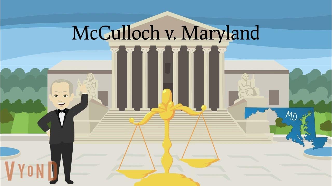 McCulloch v. Maryland Explained - YouTube