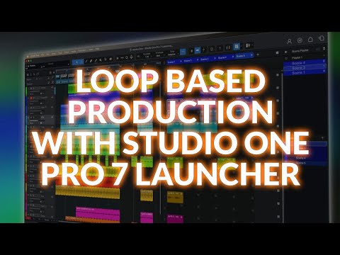 Using Studio One Pro 7’s Integrated Launcher For Loop Based Production - YouTube