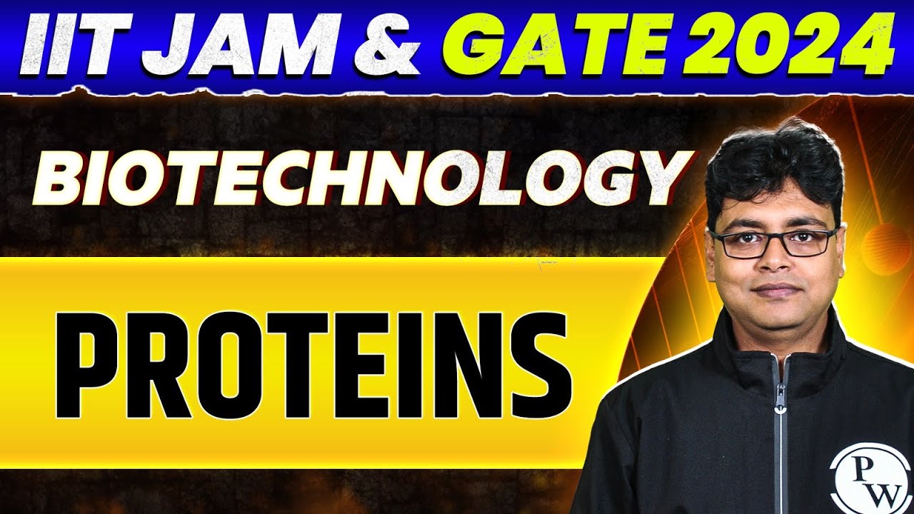 IIT JAM & GATE 2024 : Biotechnology - Proteins PYQ and Most Important ...