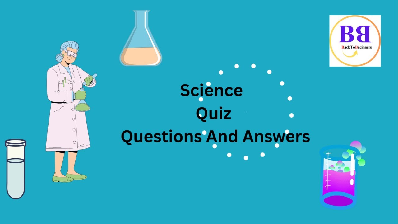 Basic Science Quiz: Test Your Knowledge with Simple Questions - YouTube