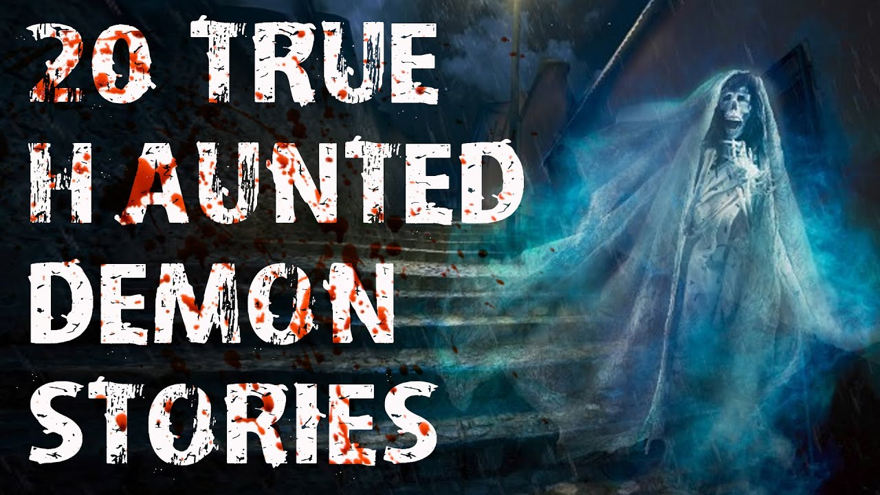 20 True Haunted Demon Stories For A Cold, Sleepless And Rainy Night ...