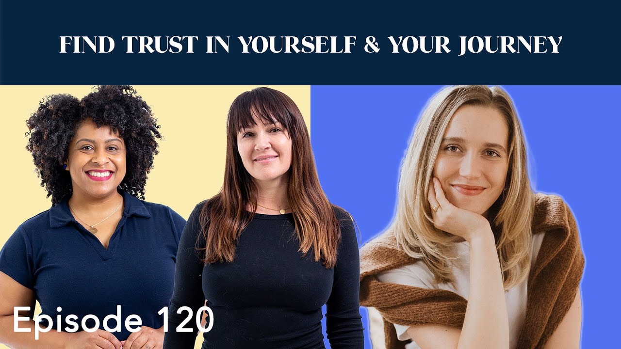 Podcast 120 - Find Trust In Yourself & Your Journey with Mallory Page ...