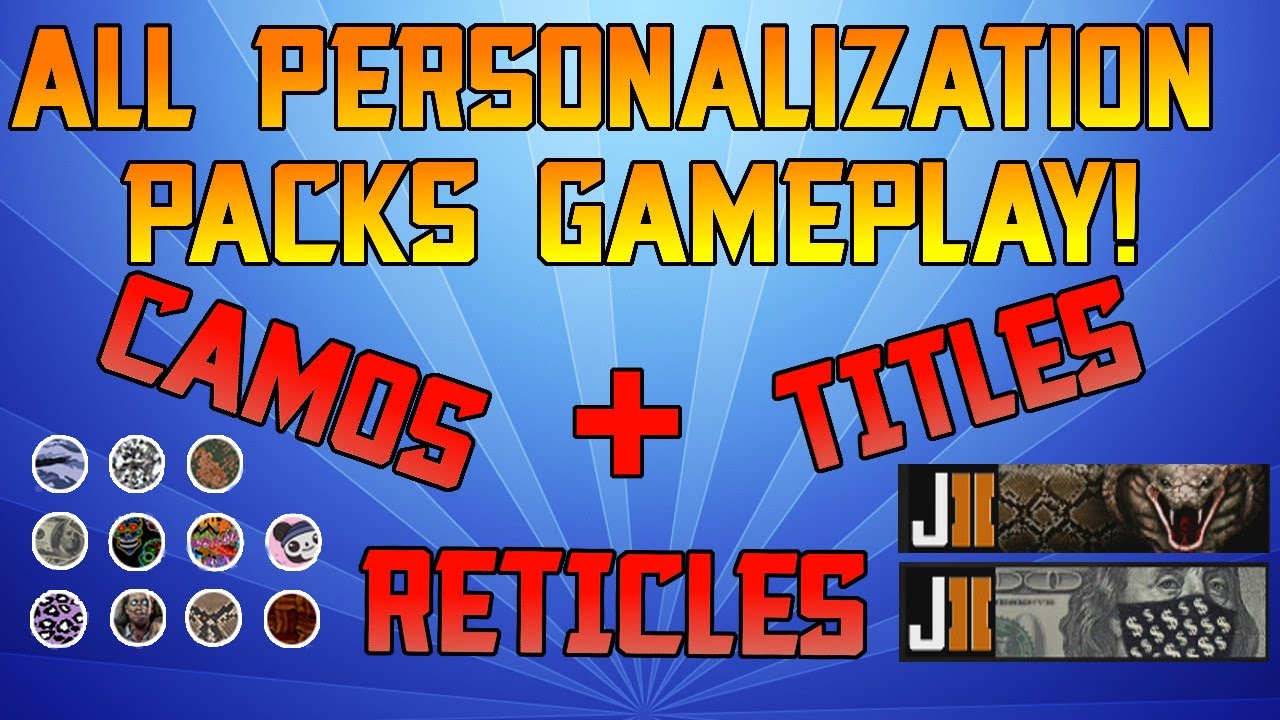 Black Ops 2 All Personalization Packs Gameplay - Camos, Titles ...