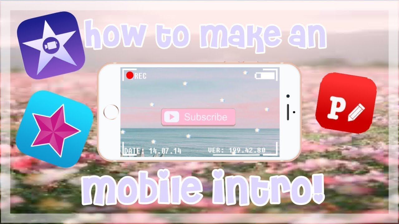How to make an aesthetic intro on mobile/New intro! - YouTube